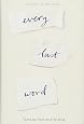 Every Last Word: Stone, Tamara Ireland: 9781484705278: Amazon.com: Books