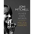 Joni Mitchell: In Her Own Words: Marom, Malka: 8601404243363: Amazon ...