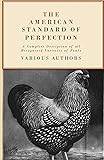 The American Standard of Perfection 2001 (American Poultry Association ...