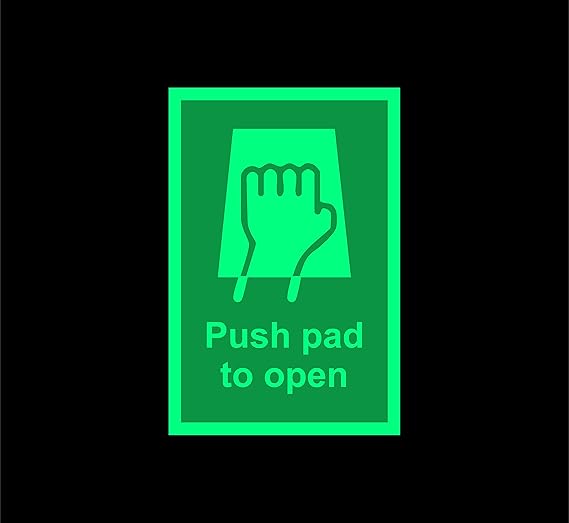 Push pad to open safety sign - 150mm x 100mm 1.2mm Photoluminescent ...