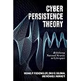 Cyber Persistence Theory: Redefining National Security in Cyberspace ...