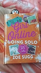 Girl Online: Going Solo: Amazon.co.uk: Zoe (Zoella) Sugg: 9780141372174 ...