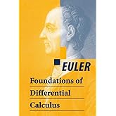 Foundations of Differential Calculus: Euler, Blanton, J.D ...