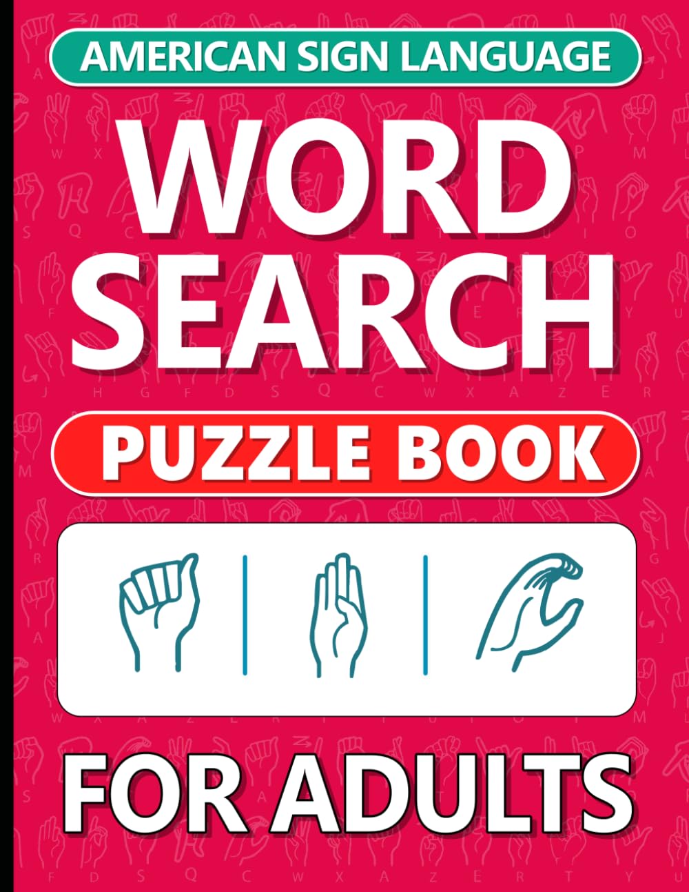Mua ASL Word Search for Adults: 100 American Sign Language Word Search ...