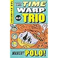 Amazon.com: Marco? Polo! #16 (Time Warp Trio): 9780142411773: Scieszka ...