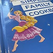 Disney: The Simple Family Cookbook: Amazon.co.uk: Mallet, Jean-François ...