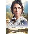 An Uncommon Woman: Laura Frantz: 9780800734954: Amazon.com: Books