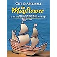 Cut and Assemble the Mayflower: A Full-Color Paper Model: Smith, A. G ...