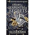 Amazon.com: Court of Serpents and Secrets: A Brides of Mist and Fae ...