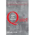 Quiet: El Poder de Los Introvertidos / Quiet: The Power of Introverts in a World That Can't Stop ...
