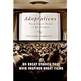 Adaptations: From Short Story to Big Screen: 35 Great Stories That Have ...