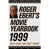 Roger Ebert's Movie Yearbook 2013: 25th Anniversary Edition: Ebert ...