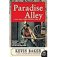 Amazon.com: Paradise Alley: 9780060875954: Baker, Kevin: Books