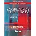 Understanding the Times: A Survey of Competing Worldviews (Volume 2 ...