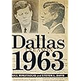 Dallas 1963: Minutaglio, Bill, Davis, Steven L.: 9781455522095: Amazon ...