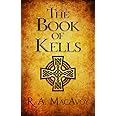 Amazon.com: The Book of Kells: 9781497642225: MacAvoy, R. A.: Books
