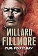 Amazon.com: Millard Fillmore: The American Presidents Series: The 13th ...