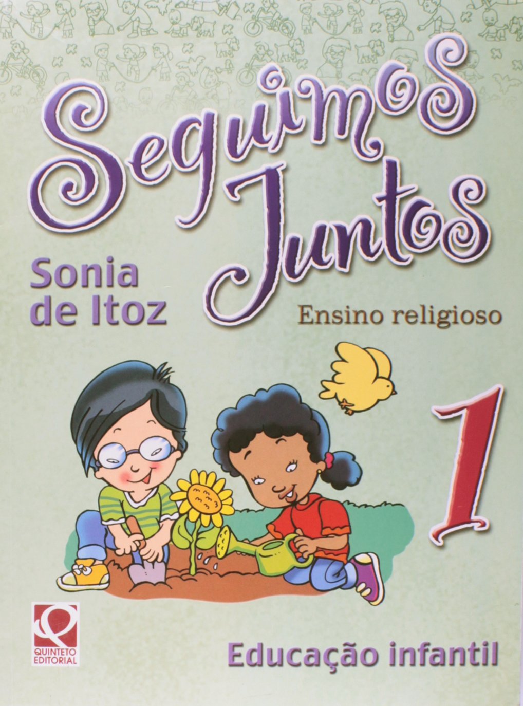 Seguimos Juntos - Educacao Infantil - V. 1 PDF Sonia De Itoz