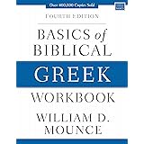Basics of Biblical Greek Grammar: Fourth Edition (Zondervan Language ...