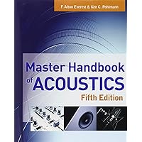 Master Handbook of Acoustics, Sixth Edition: Everest, F. Alton ...