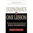 Economics in One Lesson: The Shortest and Surest Way to Understand ...