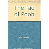 The Tao of Pooh & The Te of Piglet: Hoff, Benjamin: 9781405293778 ...