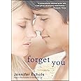 Amazon.com: Forget You: 9781439178232: Echols, Jennifer: Books
