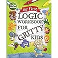 My First Logic Workbook for Gritty Kids: Spatial Reasoning, Math ...