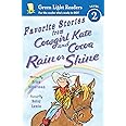 Favorite Stories from Cowgirl Kate and Cocoa: Rain or Shine (Green ...