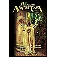 Princess Nefertari: Protectress of the Nile: Nefertari Saga book 1 ...