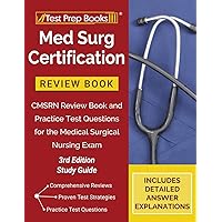 Med Surg Certification Review Book: CMSRN Review Book and Practice Test ...
