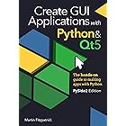 Create GUI Applications with Python & Qt6 (PyQt6 Edition): The hands-on guide to making apps ...