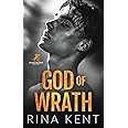 Amazon.com: God of Wrath: A Dark Enemies to Lovers Romance (Legacy of Gods): 9781685452063: Kent ...