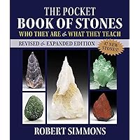 The Book of Stones: Who They Are and What They Teach: Simmons, Robert ...