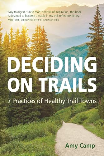 Deciding on Trails: 7 Practices of Healthy Trail Towns in Saudi Arabia ...