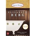 Open House: A Novel (Oprah's Book Club): Berg, Elizabeth: 9780345435163 ...