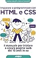 Amazon.it: Imparare a programmare con HTML e CSS - Gabriele Gigliotti, Stefano Tartarotti - Libri