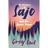 Sajo & The Beaver People: Owl, G: 9780773673410: Amazon.com: Books