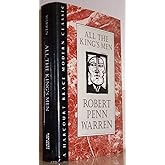 Robert Penn Warren's "All the King's Men": Three Stage Versions ...