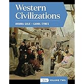 Amazon.com: Western Civilizations (Volume 2): 9781324042600: Cole ...