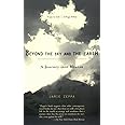 Beyond the Sky and the Earth: A Journey into Bhutan: Zeppa, Jamie ...