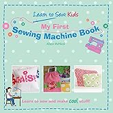 My First Hand Sewing Book: Learn To Sew: Kids: McNicol, Alison ...