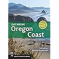 Day Hiking Oregon Coast, 2nd Ed.: Beaches, Headlands, Oregon Trail ...