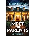 Amazon.com: Meet the Parents: A totally gripping and twisty psychological thriller ...