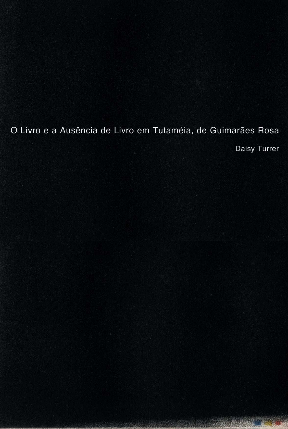O Livro E A Ausencia De Livro Em Tutameia, De Guimaraes Rosa PDF Daisy ...
