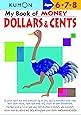 My Book of Money: Dollars and Cents: Kumon Publishing, Kumon ...