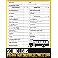 School Bus Pre-Trip Inspection Checklist Log Book: School Bus Driver's ...