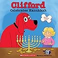 Clifford Celebrates Hanukkah (Clifford): Norman Bridwell: 9780545823340 ...