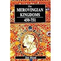 Amazon.com: The Merovingian Kingdoms 450 - 751: 9780582493728: Wood ...