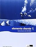 Elemente Chemie 1. Ausgabe Baden-Württemberg: Schülerbuch Klassen 8-10 ...
